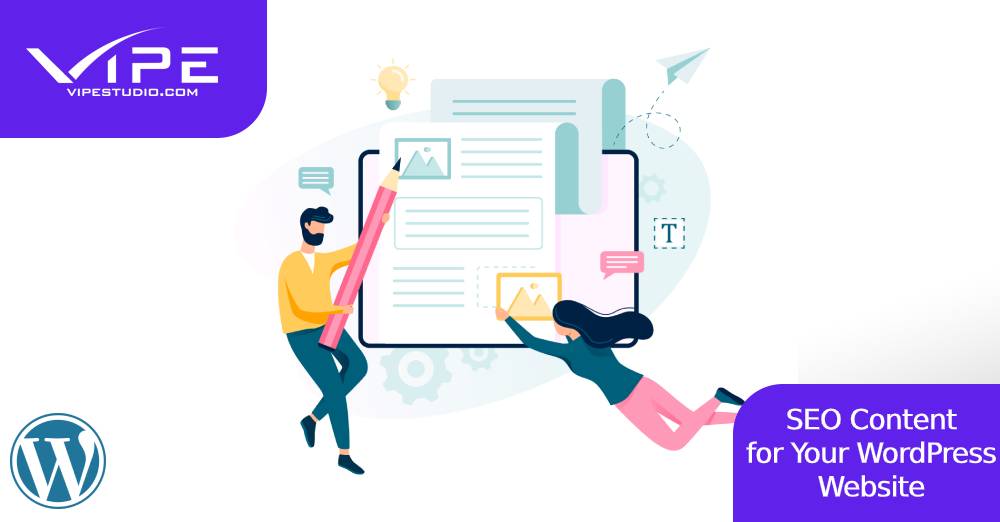 SEO Content for Your WordPress Website | Vipe Studio