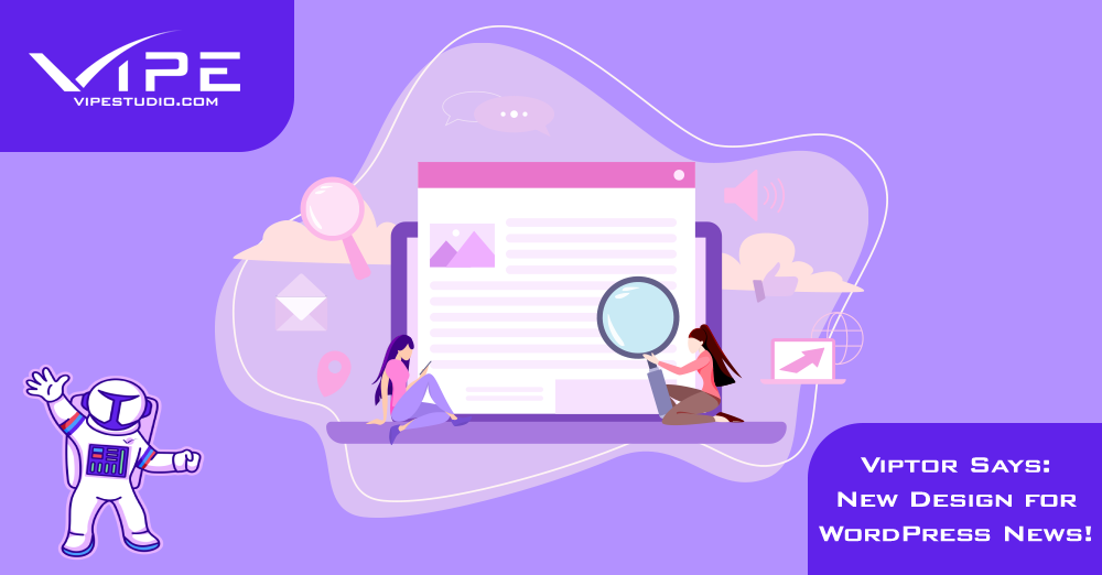 New Design for WordPress News | Vipe Studio