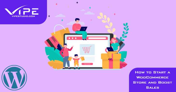 How to Start an Online Store With WooCommerce | Vipe Studio