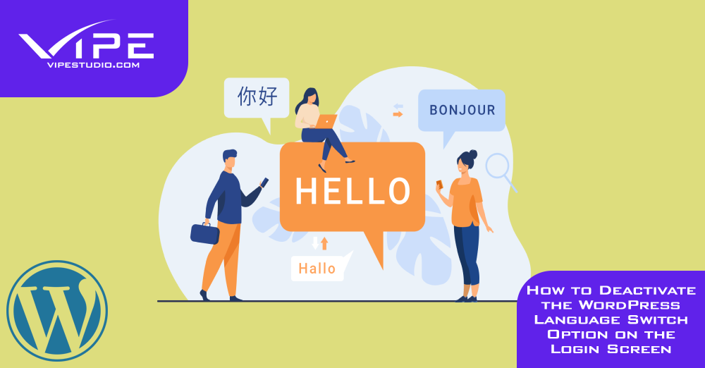 Deactivating WordPress Language Switch Option | Vipe Studio