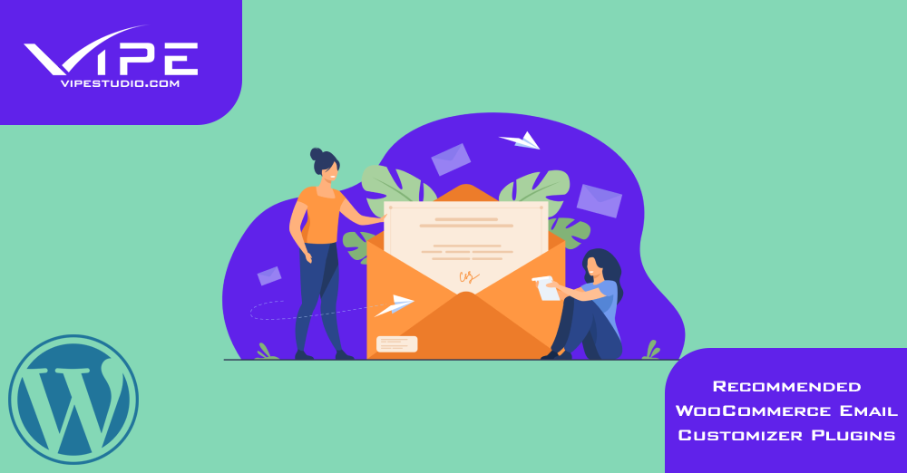 WooCommerce Email Customizer Plugins | Vipe Studio