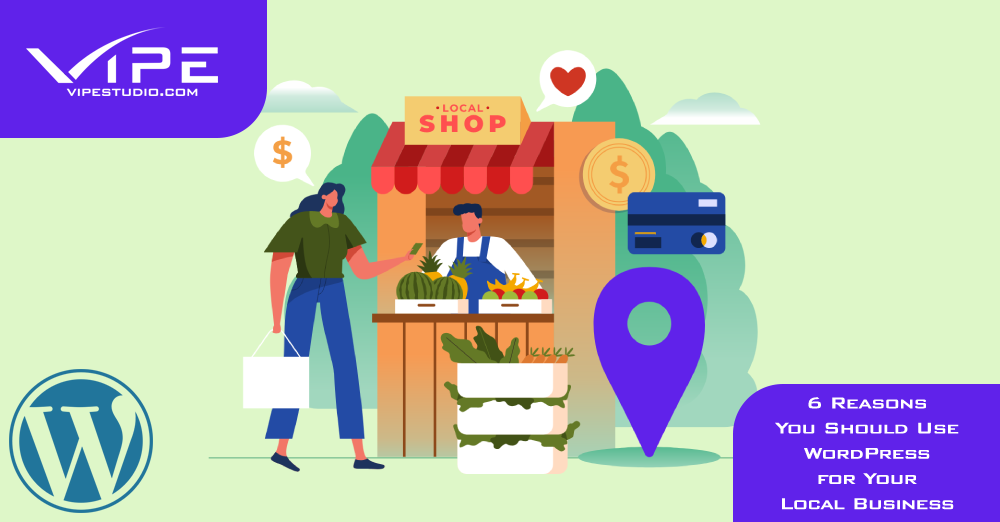WordPress for Your Local Business: Benefits | Vipe Studio