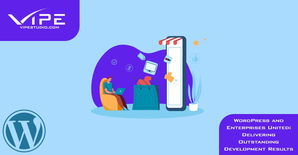 WordPress Development and Enterprises | Vipe Studio