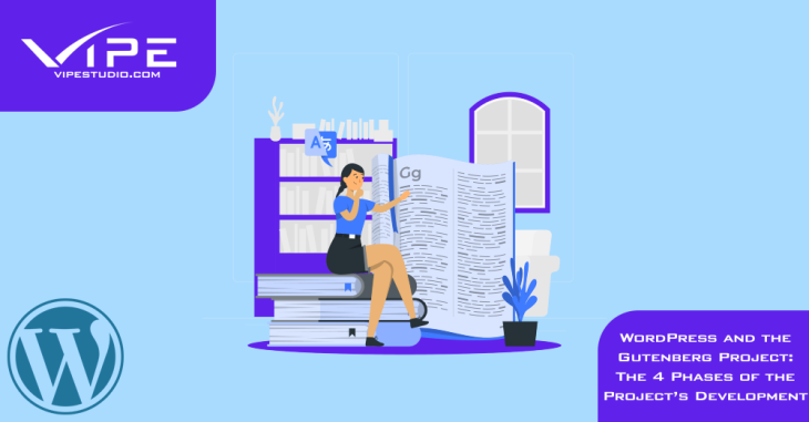 WordPress and the Gutenberg Development | Vipe Studio
