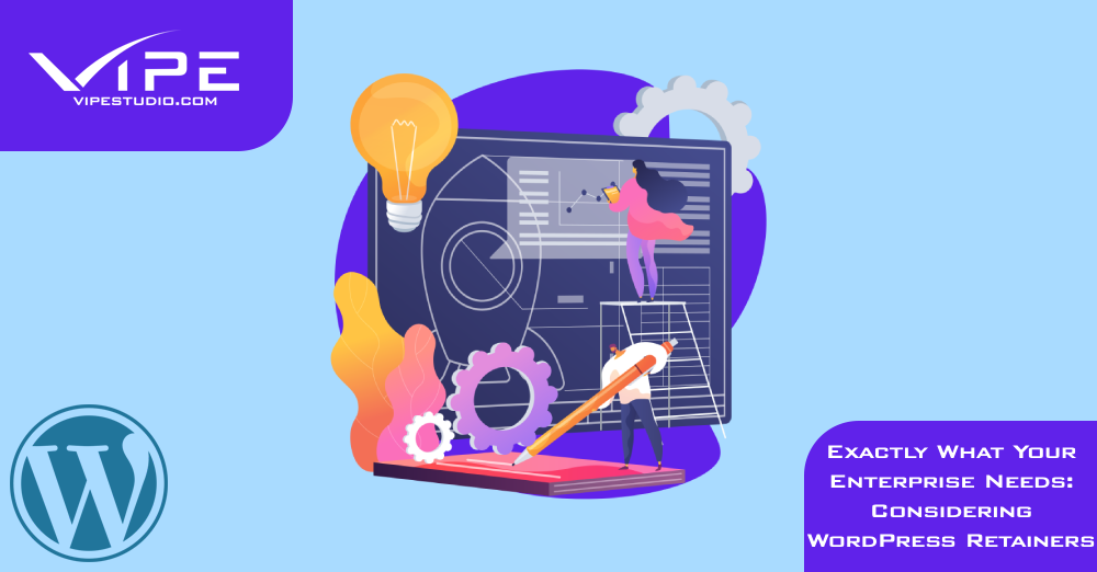 WordPress Retainers Service for Enterprises | Vipe Studio