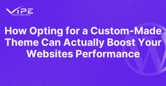 How Opting for a Custom-Made Theme Can Actually Boost Your Websites ...
