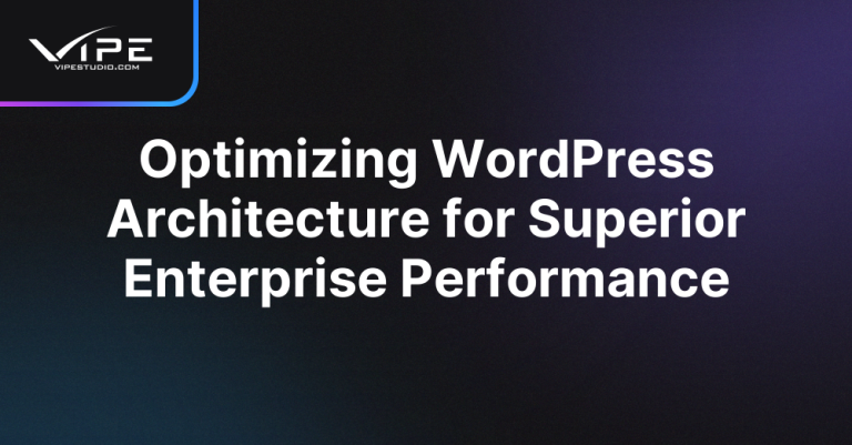 Optimizing WordPress Architecture for Superior Enterprise Performance ... Optimizing WordPress Architecture for Superior Enterprise Performance ...